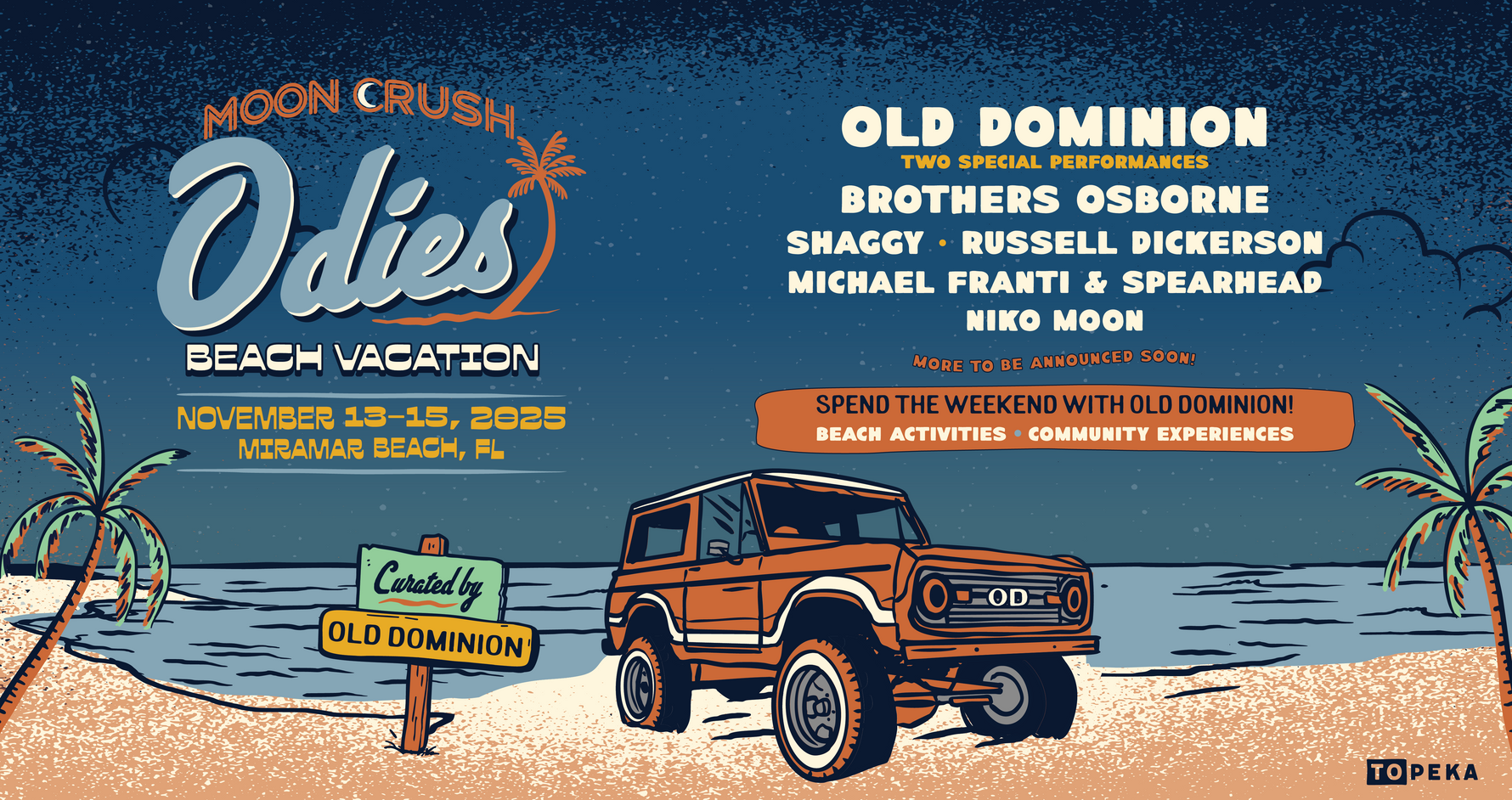 Moon Crush "Odies Beach Vacation" '25 ~ Miramar Beach, Florida – Topeka ...